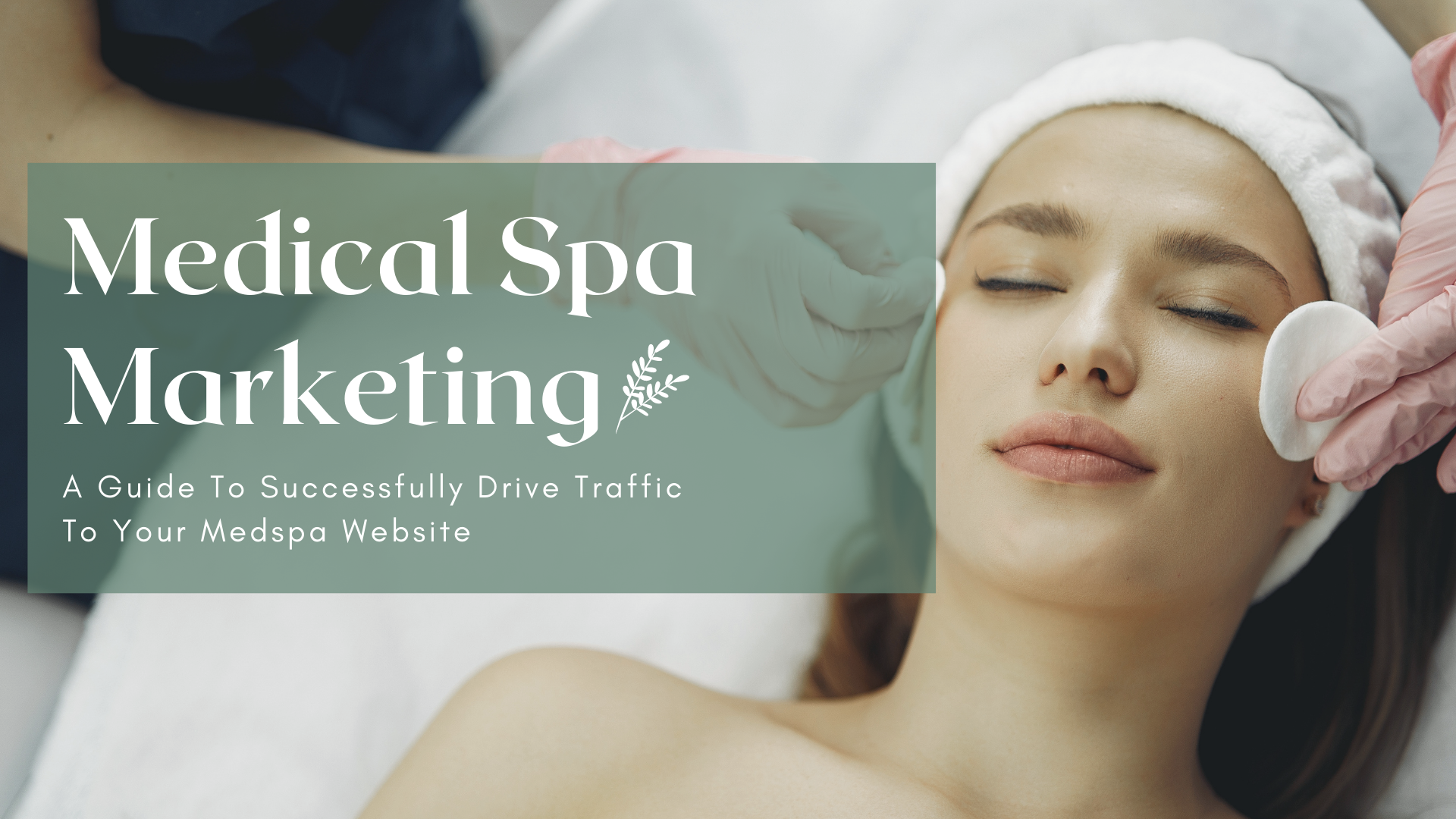 7 Med Spa Marketing Strategies to Attract More Clients in 2025 - Iron ...